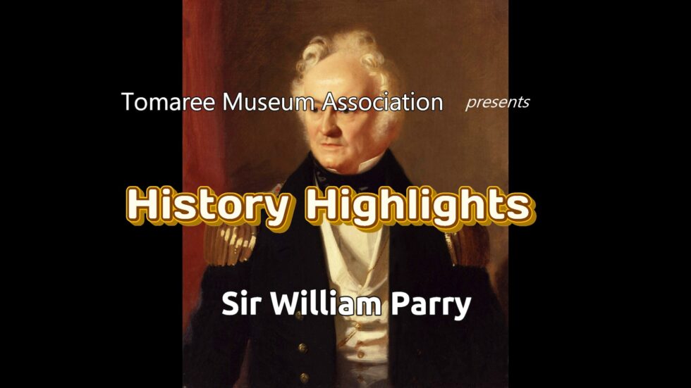 Sir William Parry - Tomaree Museum