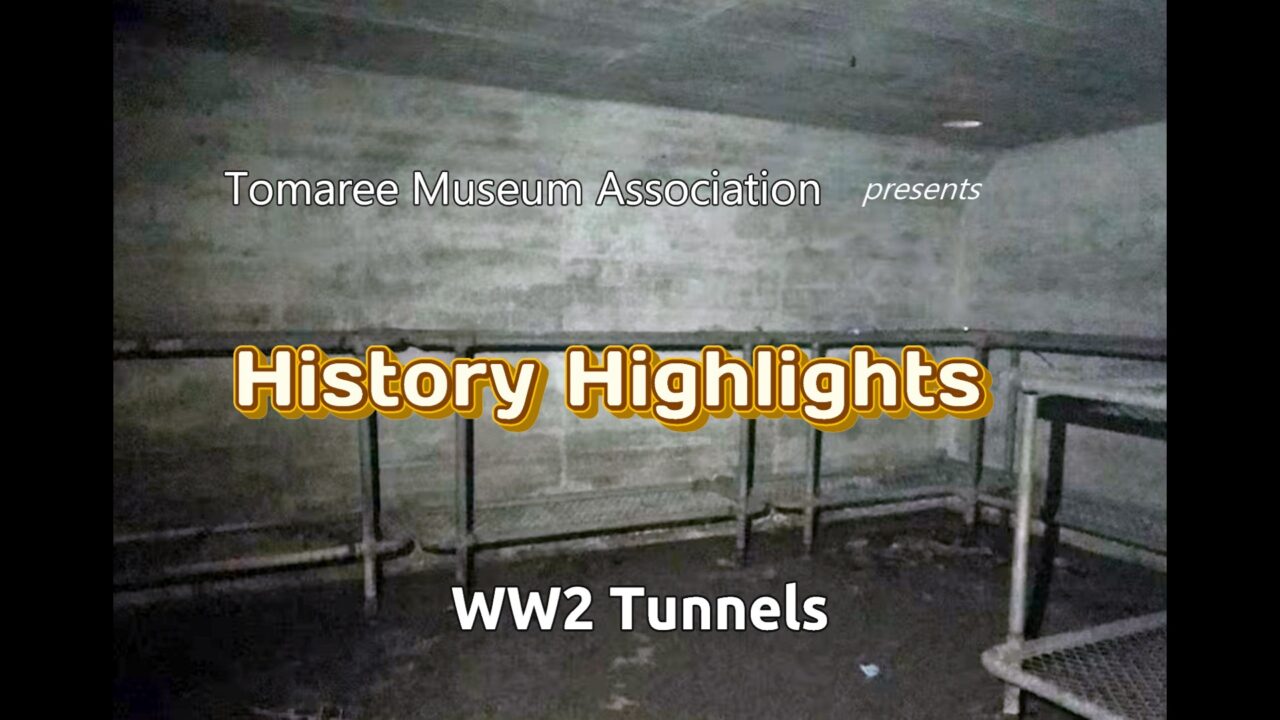 WW2 Tunnels | Tomaree Museum